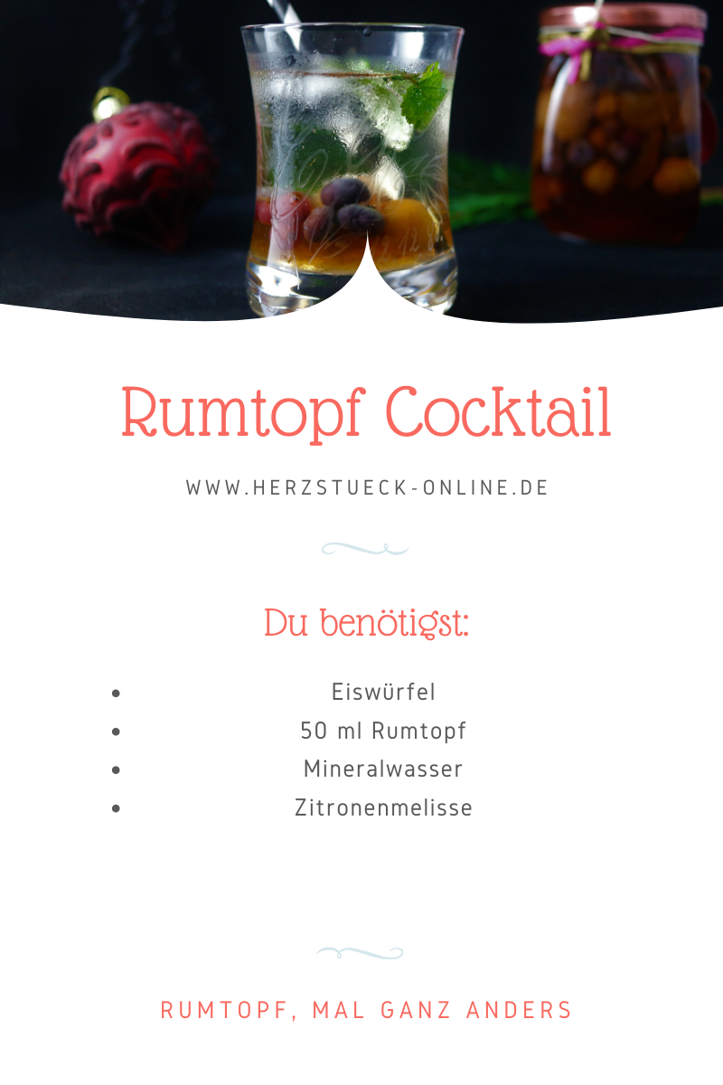 Rumtopf Cocktail – Herzstück